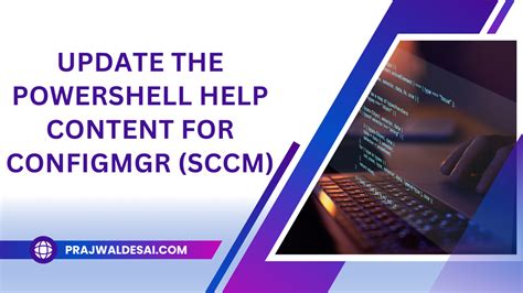 How To Update Powershell Help Content For Sccm