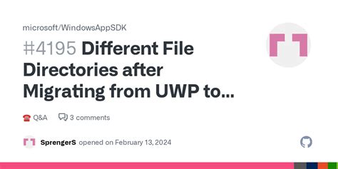 Different File Directories After Migrating From Uwp To Winui3 · Microsoft Windowsappsdk