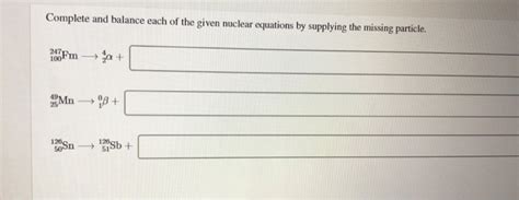 Solved Give The Nuclear Symbol Including Superscript And