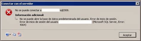 Tecnología E Informática Error Al Ingresar A Sql Server Microsoft Sql