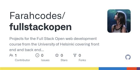 Github Farahcodes Fullstackopen Projects For The Full Stack Open Web Development Course From