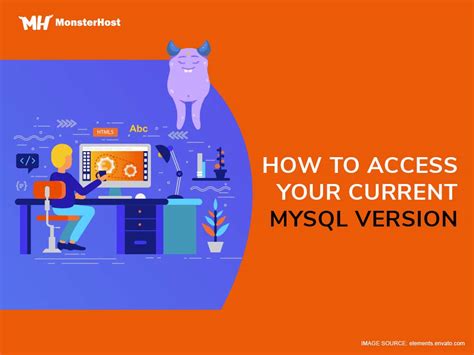 how to access your current mysql version monsterhost