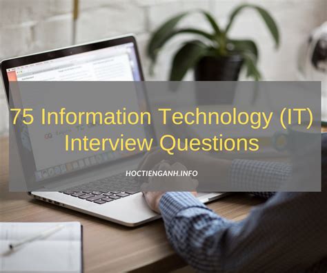 75 Information Technology It Interview Questions
