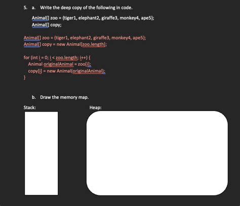 Solved How Can I Make A Deep Copy Of The Code And Make The