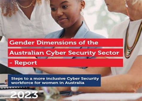 Women Critical To Future Of Australias Cyber Security Australian Cyber Security Magazine