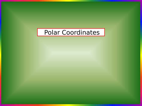Fm Polar Coordinates 1 Pth Teaching Resources
