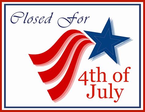 48 Free Printable Closed For 4th Of July Sign Templates