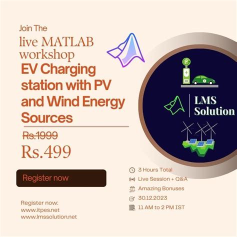 Lms Solution On Linkedin Matlabworkshop Evcharging Renewableenergy