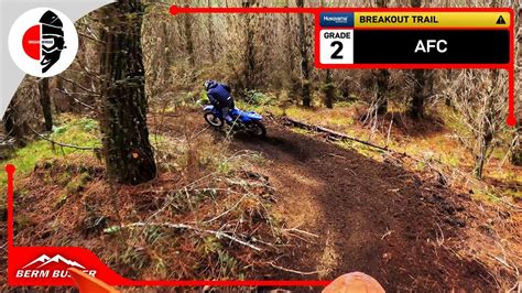 Berm Buster Husqvarna Loop ⚪ Breakout Trail ⚠️ Afc Grade 2 Youtube