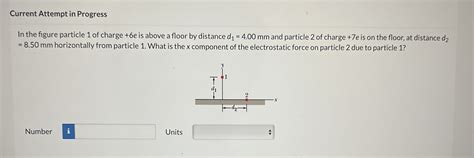 solved current attempt in progressin the figure particle 1