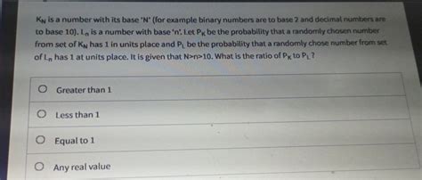 Solved KN Is A Number With Its Base N For Example Chegg Com
