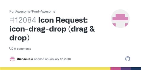 icon request icon drag drop drag and drop · issue 12084 · fortawesome font awesome · github