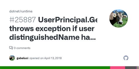 Userprincipalgetgroups Throws Exception If User Distinguishedname Has