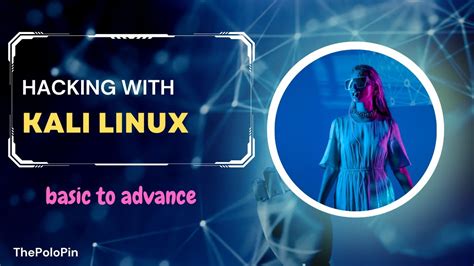 Hacking With Kali Linux Full Course Of Kali Linux From Basic To Advance Ethical Hacking 👨