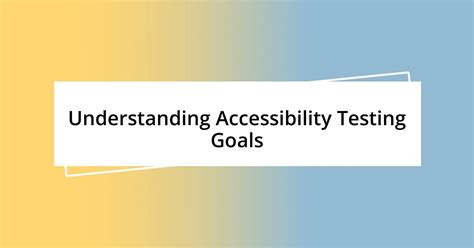 How I Approach Accessibility Testing Uk How I Approach Accessibility Testing Uk