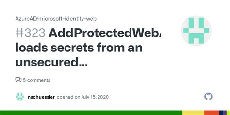 Addprotectedwebapi Loads Secrets From An Unsecured Appsettings Json File · Issue 323 · Azuread