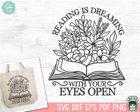 Books Svg Reading Is Dreaming With Your Eyes Open Svg Floral Svg