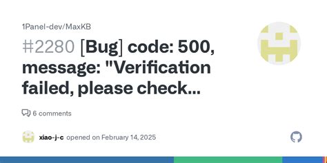 Bug Code Message Verification Failed Please Check Whether The Parameters Are Correct