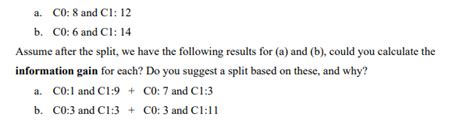 please compute the 1 entropy 2 gini 3