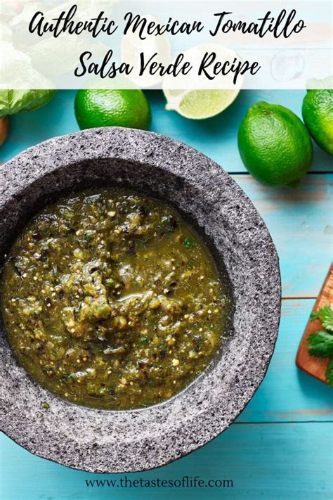 Authentic Mexican Tomatillo Salsa Verde The Tastes Of Life Holistic