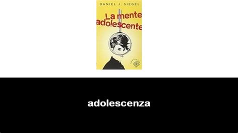10 Libri Sulladolescenza Fase Adolescenziale Top 2026