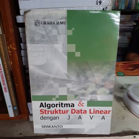 Jual Algoritma Dan Struktur Data Linear Dengan Java Shopee Indonesia