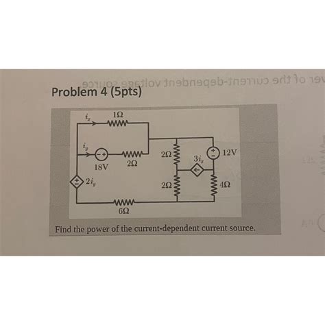 Solved Problem Find The Power Of The Current Dependent Chegg