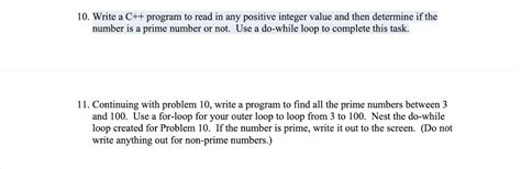 Solved 10 Write A C Program To Read In Any Positive Chegg