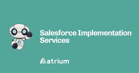 Salesforce Implementation Services Atrium