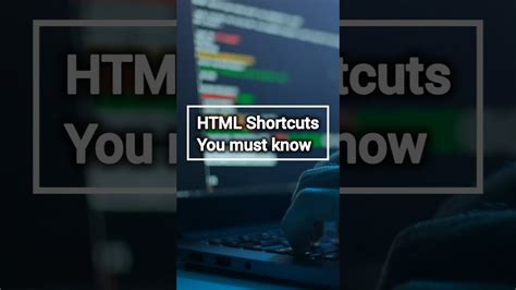 Html Shortcuts You Must Know Codingtips Codingtiktok Htmlshortcuts