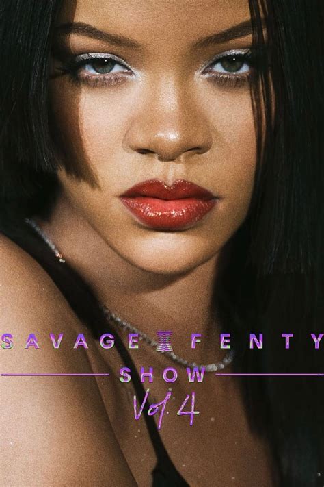 Savage X Fenty Show Vol 4 2022 Posters — The Movie Database Tmdb