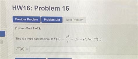 Solved HW16 Problem 16 Previous Problem Problem List Next Chegg Com