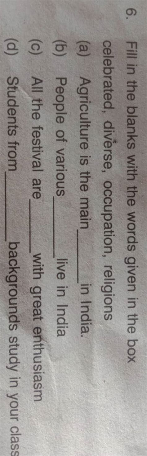 Fill In The Blanks With The Words Given In The Box Celebrated Diverse O