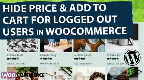 How To Hide Product Price And Add To Cart For Logged Out Users Using