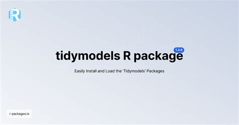 Tidymodels R Package Documentation R Packages