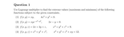 solved use lagrange multiplier to find the extreme values
