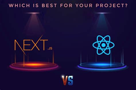 🚀 Choosing The Right Framework For Your Project React Or Nextjs