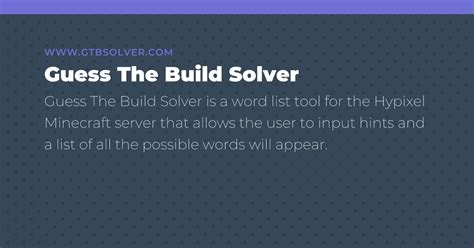 Guess The Build Solver