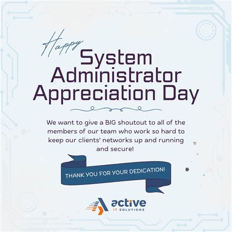 Active It Solutions Inc On Linkedin Systemadministratorappreciation Activeitsolutions