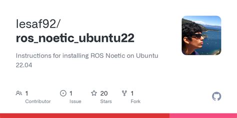 GitHub Lesaf92 Ros Noetic Ubuntu22 Instructions For Installing ROS