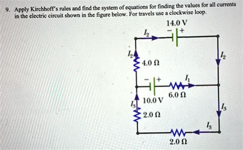 9 Apply Kirchhoffs Rules And Find The System Of Equations For Finding