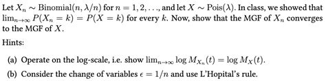 Solved Let Xn∼binomialnλn For N12 And Let
