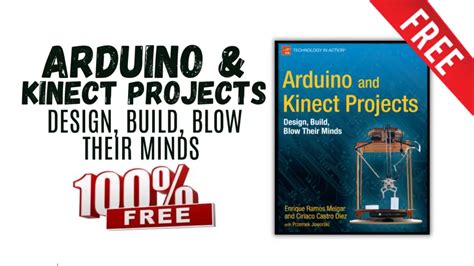 Pdf Arduino And Kinect Projects Free Book