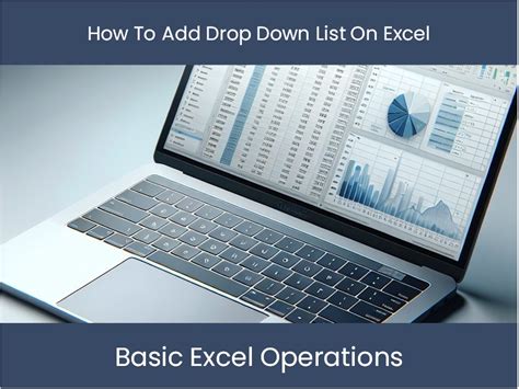 Excel Tutorial How To Add Drop Down List On Excel