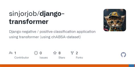 GitHub Sinjorjob Django Transformer Django Negative Positive