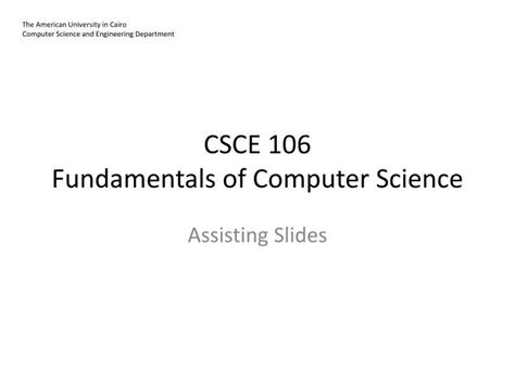 PPT CSCE 106 Fundamentals Of Computer Science PowerPoint Presentation