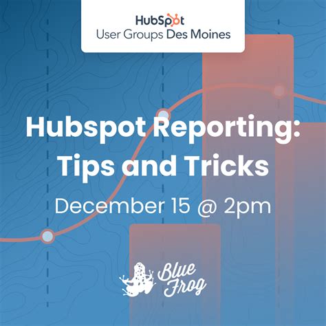 HubSpot Reporting Tips Tricks On Dec