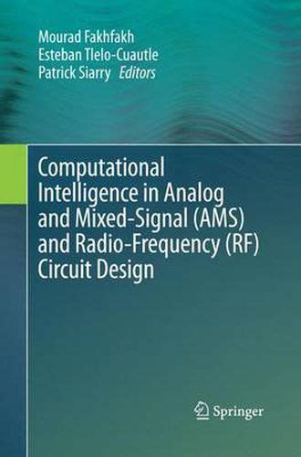 Computational Intelligence In Analog And Mixed Signal Ams And Radio