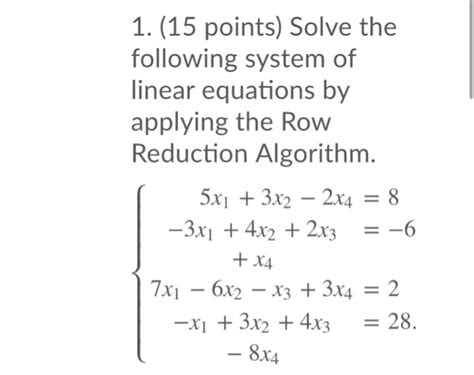 solved 1 15 points solve the following system of linear