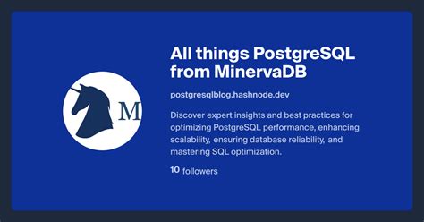 All Things Postgresql From Minervadb